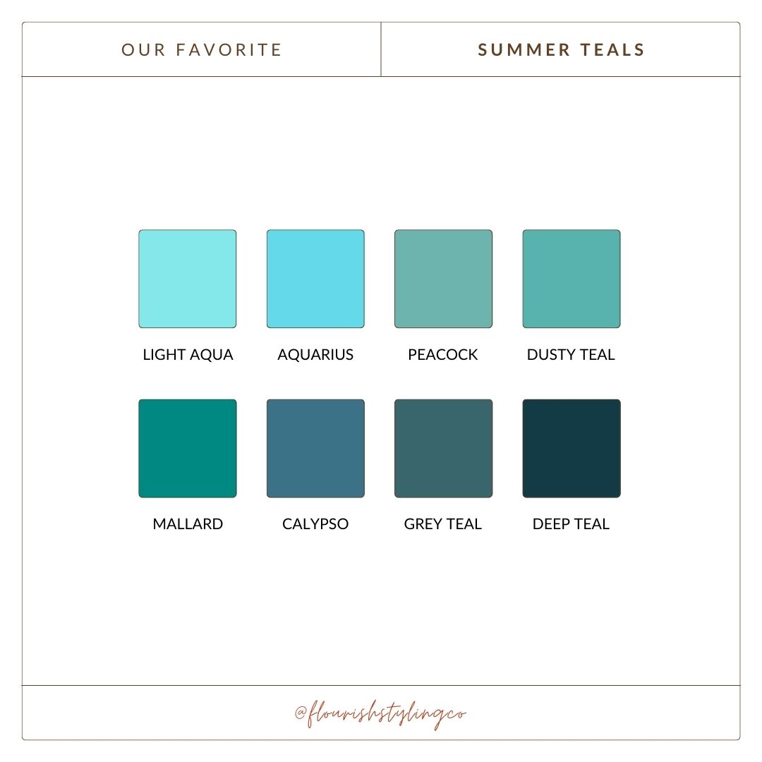 Our Favorite Teals & Blue-Greens For Each Season - flourishstyling.co Our Favorite Teals & Blue-Greens For Each Season - flourishstyling.co
